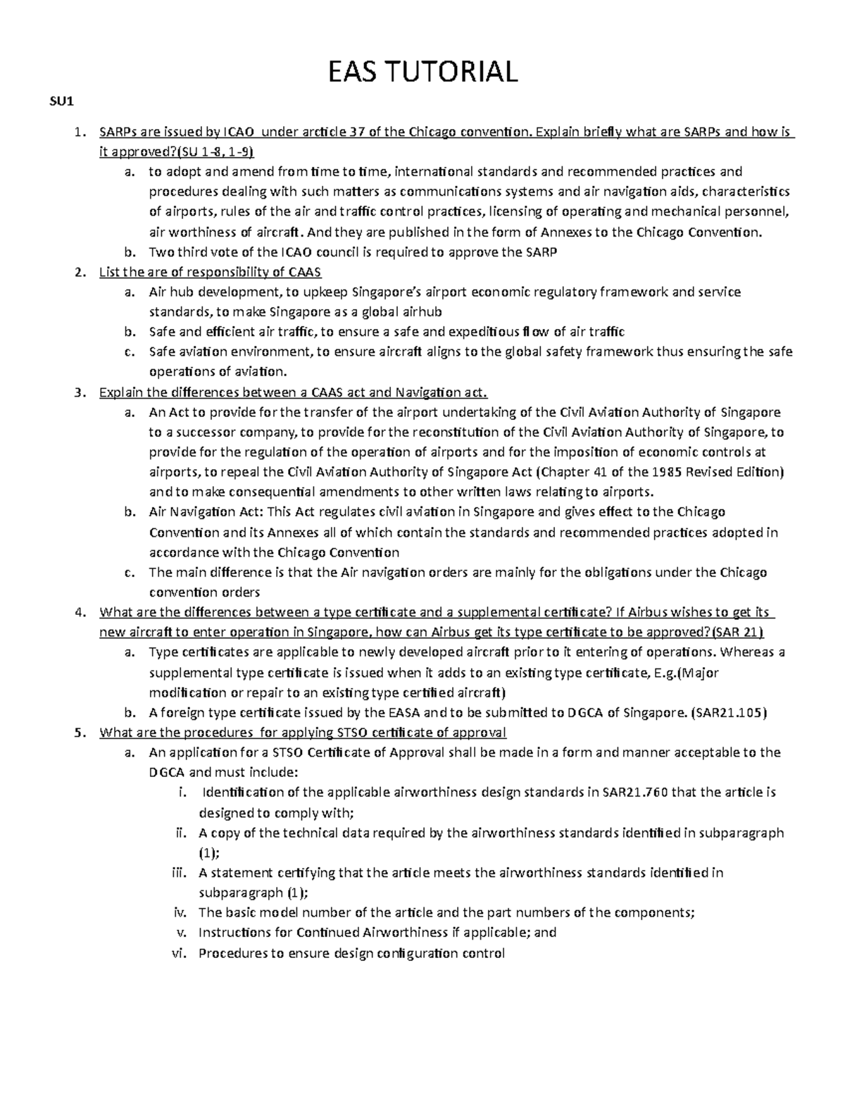 Study Guide - refer to notes - SU SARPs are issued by ICAO under ...