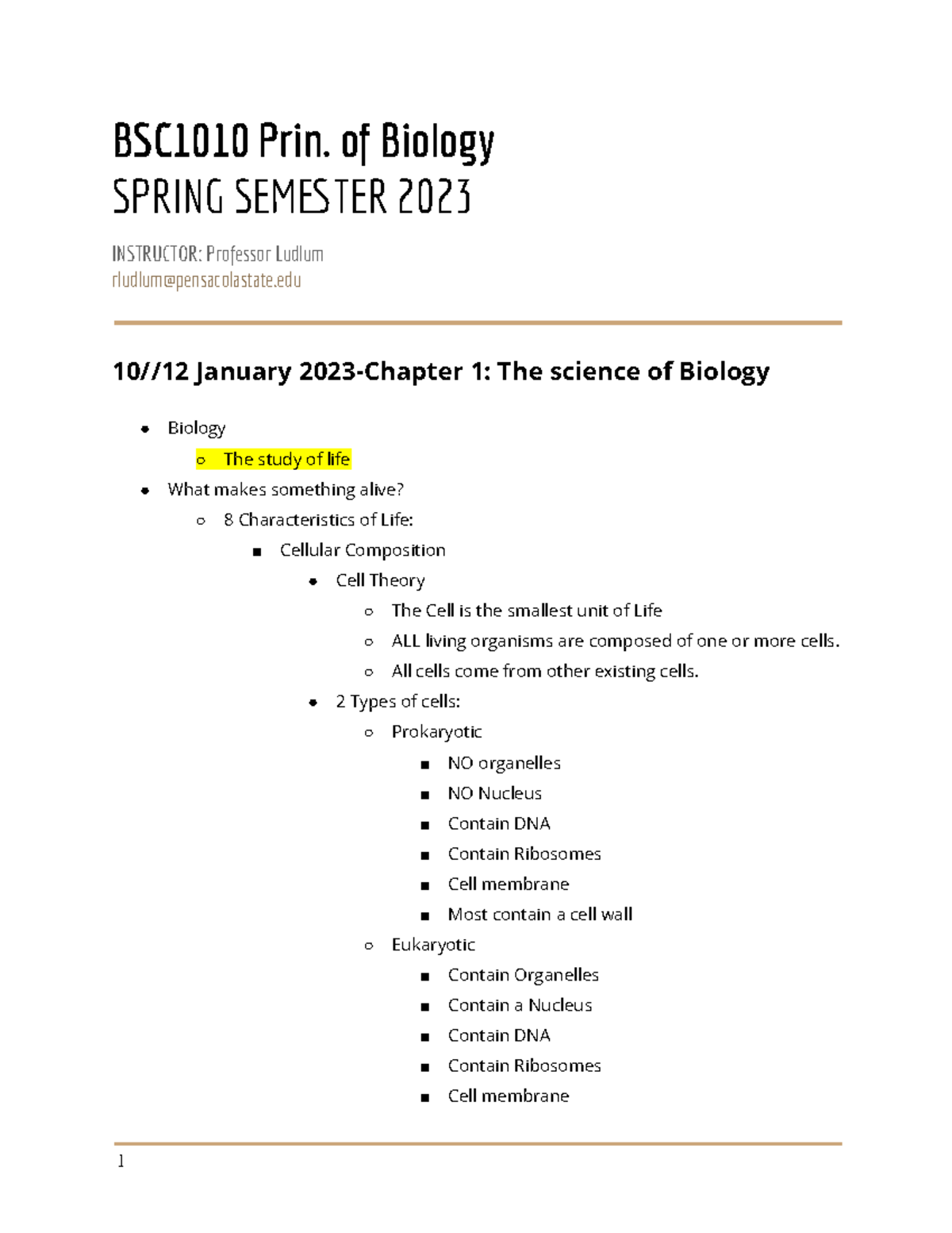 Class notes 1(BSC1010) - BSC1010 Prin. of Biology SPRING SEMTER 2023 ...
