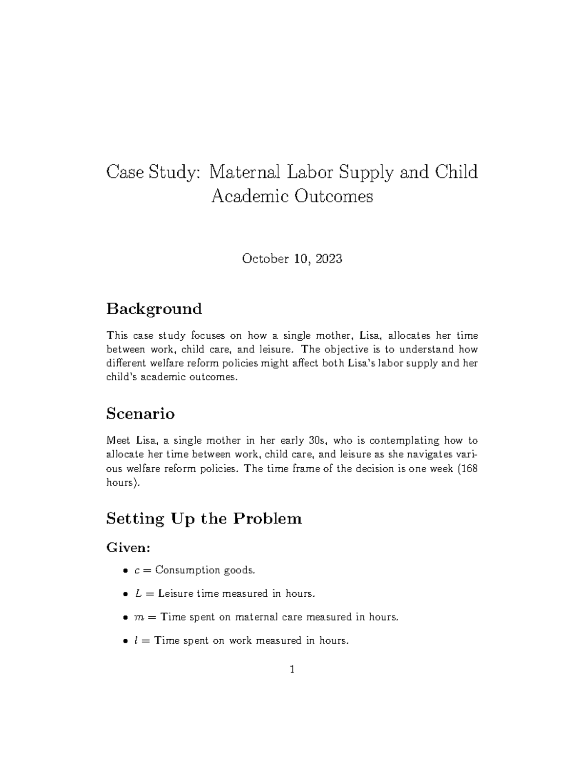 Case study 3 - Case Study: Maternal Labor Supply and Child Academic ...