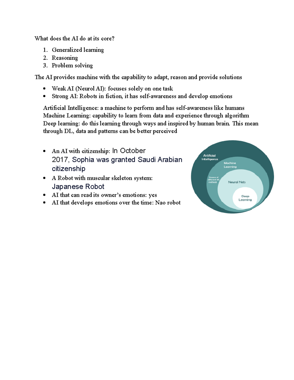 What does the AI do at its core - Generalized learning 2. Reasoning 3 ...