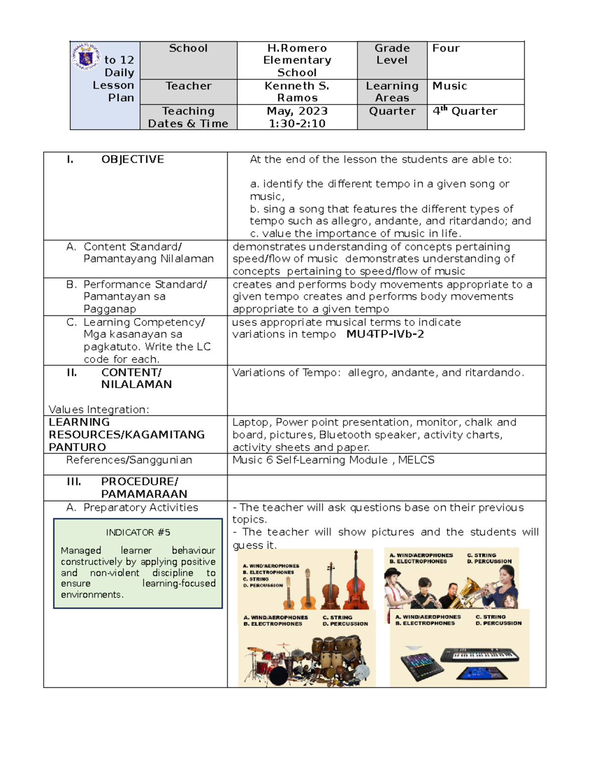 COT, 4TH Quarter Music - LESSON PLANS - I. OBJECTIVE At the end of the ...
