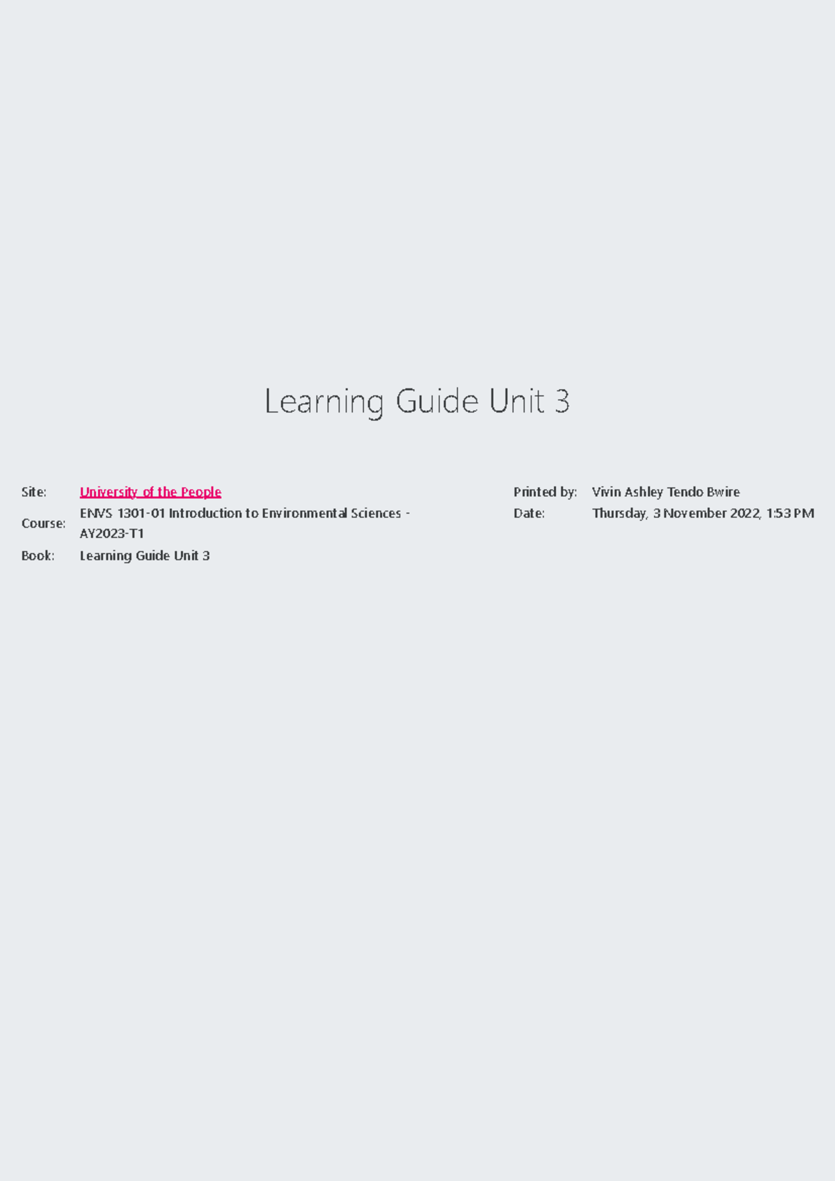 ENVS Learning Guide Unit 3 - Learning Guide Unit 3 Site: University of the People Course: ENVS ...