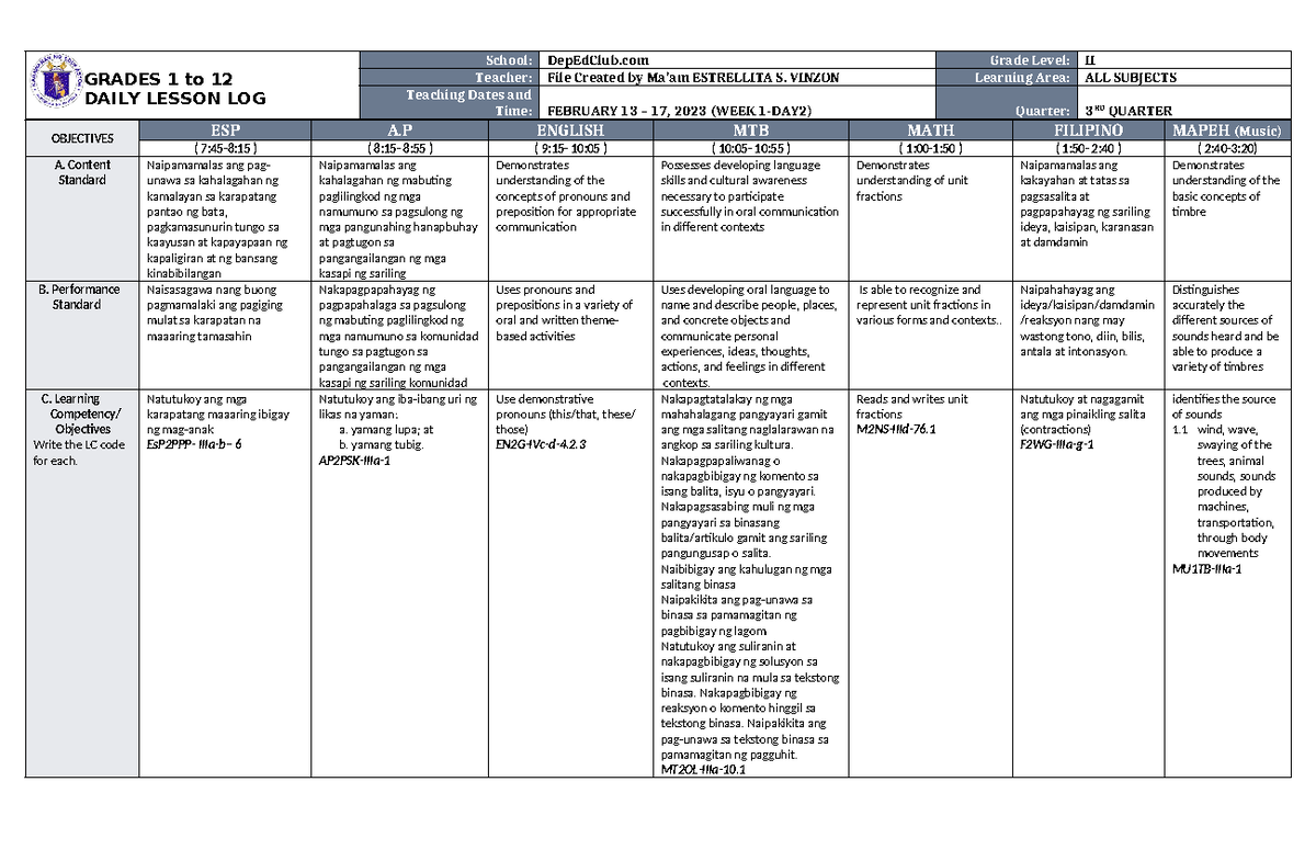 DLL ALL Subjects 2 Q3 W1 D2 - GRADES 1 to 12 DAILY LESSON LOG School: DepEdClub Grade Level: II ...