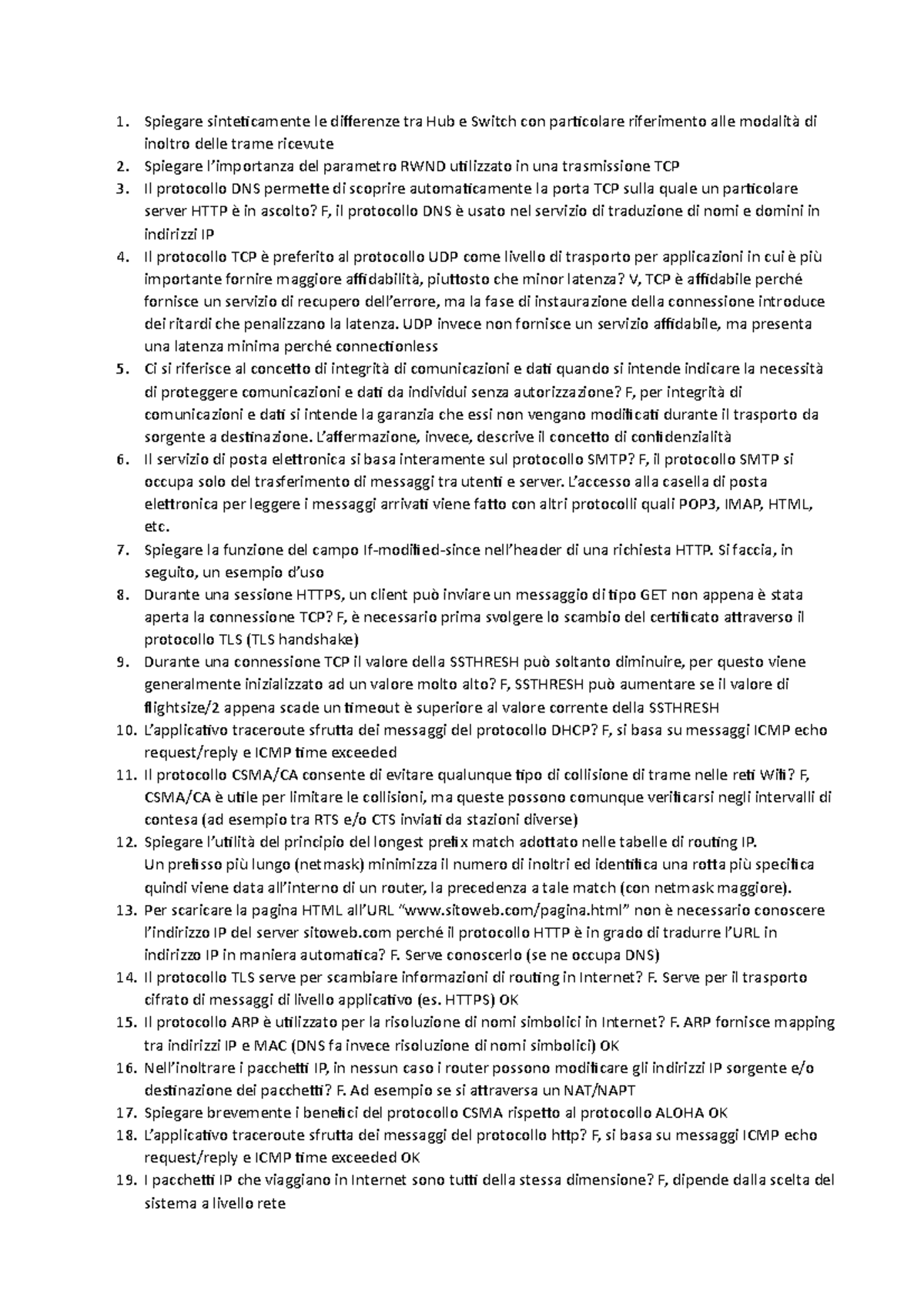 Domande TD2 - Spiegare sinteticamente le differenze tra Hub e Switch ...