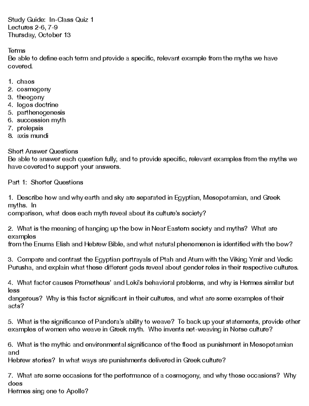 Mythology study guide one - Study Guide: In-Class Quiz 1 Lectures 2-6, 7- Thursday, October 13 ...