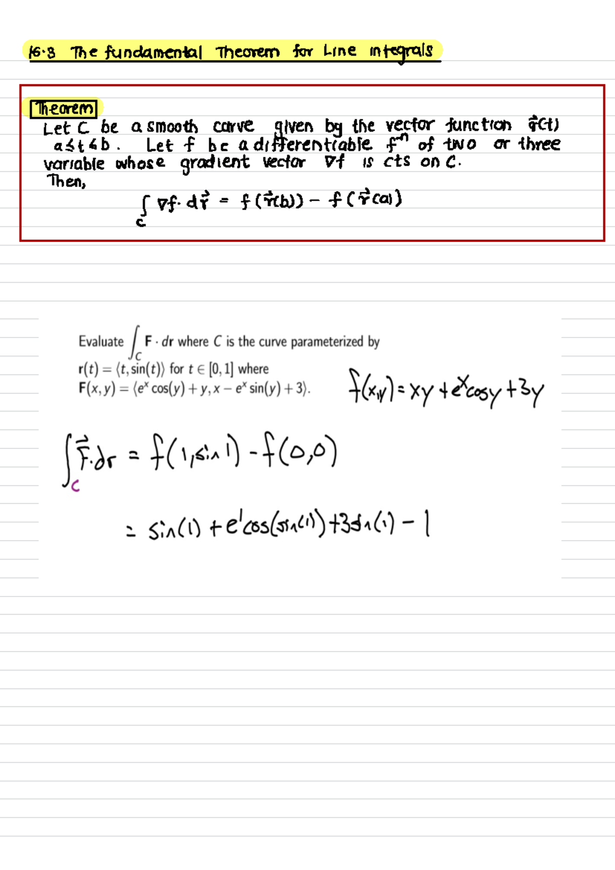 16. 3 - Notes - 16. 3 The fundamental Theorem for Line Integrals ...