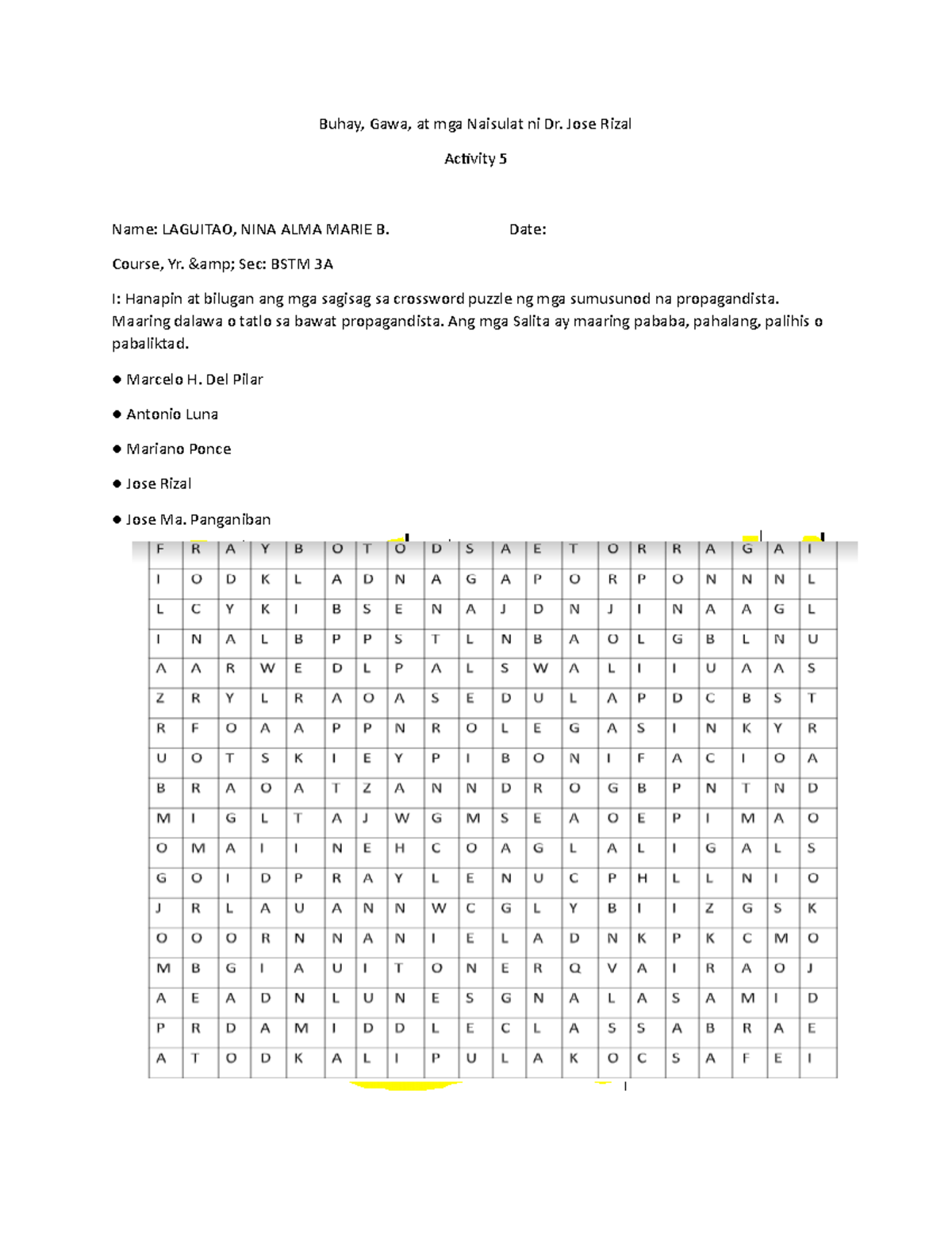 RLW-ACT4 - Activity - Buhay, Gawa, at mga Naisulat ni Dr. Jose Rizal Activity 5 Name: LAGUITAO ...