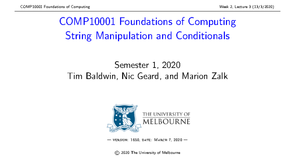 6. Conditions and Sequence - COMP10001 Foundations of Computing String Manipulation and ...