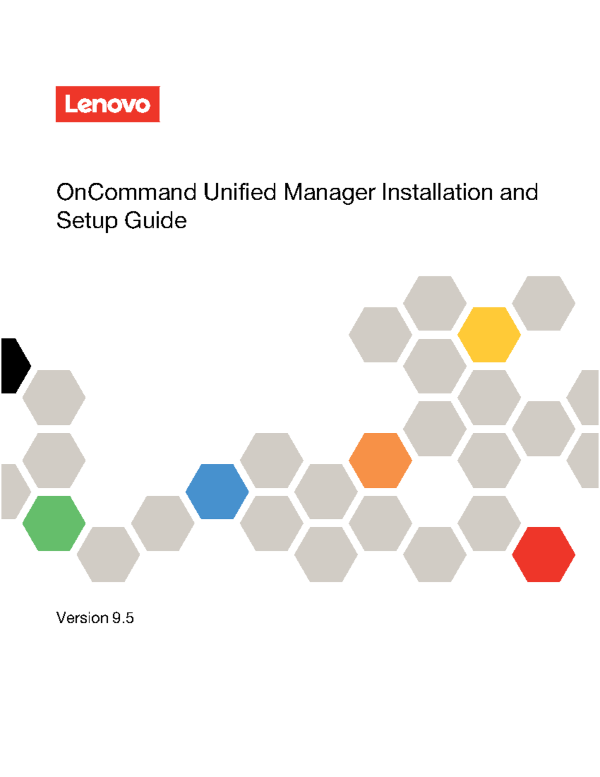 Oncommand unified manager 9 - OnCommand Unified Manager Installation and Setup Guide Version 9 ...
