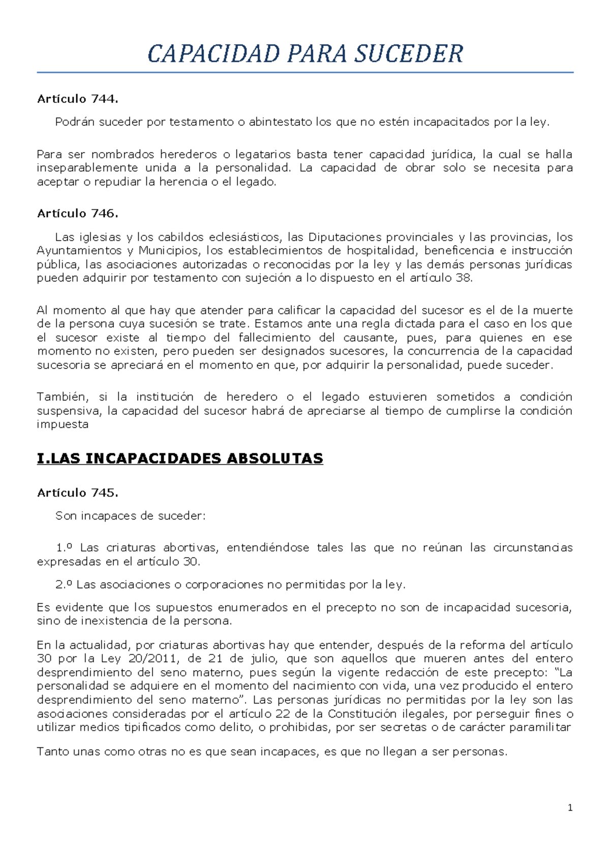 Capacidad PARA Suceder - CAPACIDAD PARA SUCEDER Artículo 744. Podrán ...