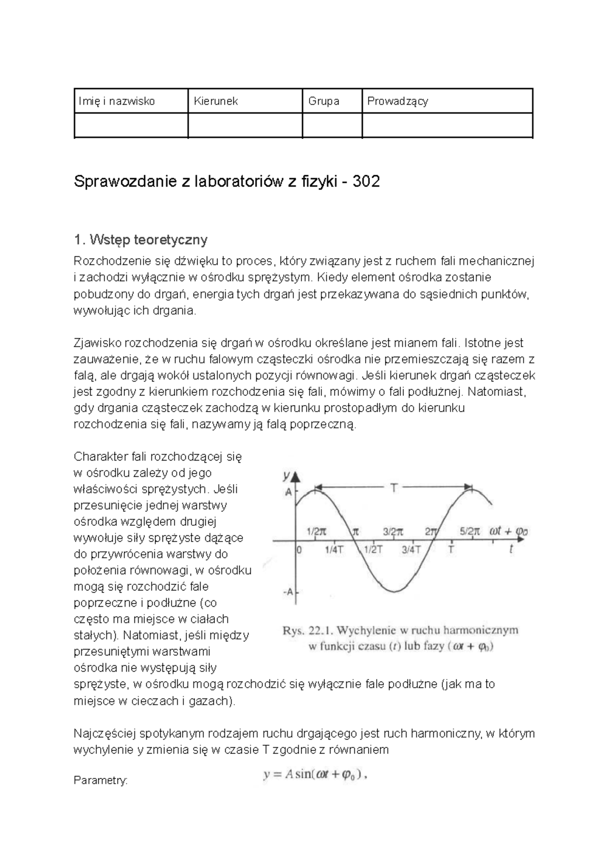 101 - Fizyka PP - Imię i nazwisko Kierunek Grupa Prowadzący Sprawozdanie z laboratoriów z fizyki ...
