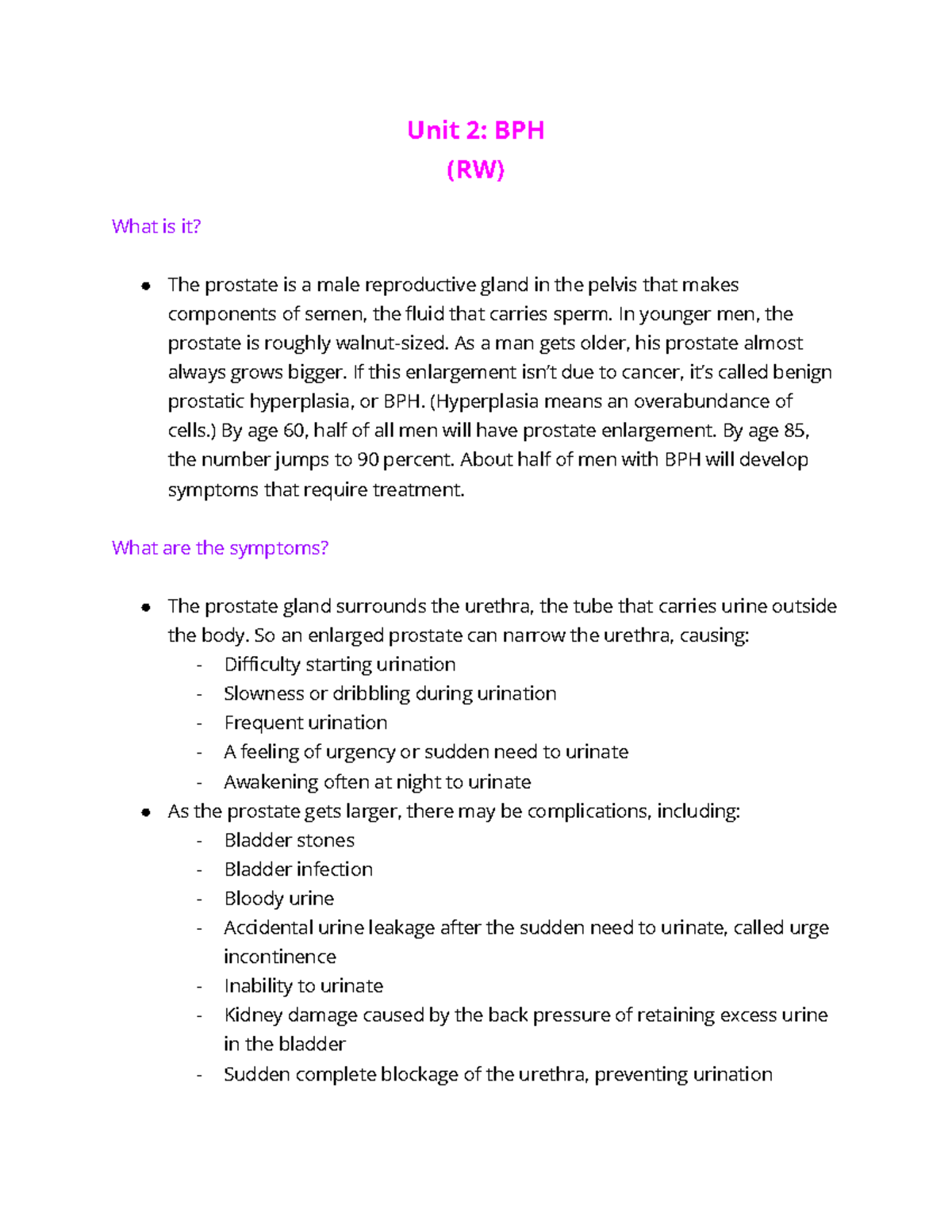 Unit 2 PIH - not applicable - Unit 2: BPH (RW) What is it? The prostate ...