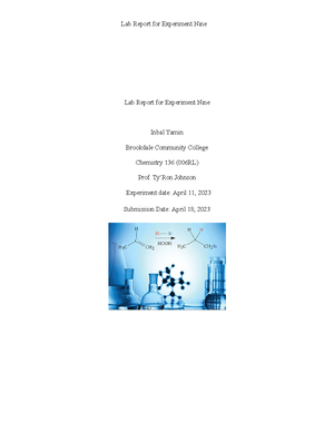 Lab Report 8 CHEM-Lab 136 - Lab Report for Experiment Eight Inbal C ...