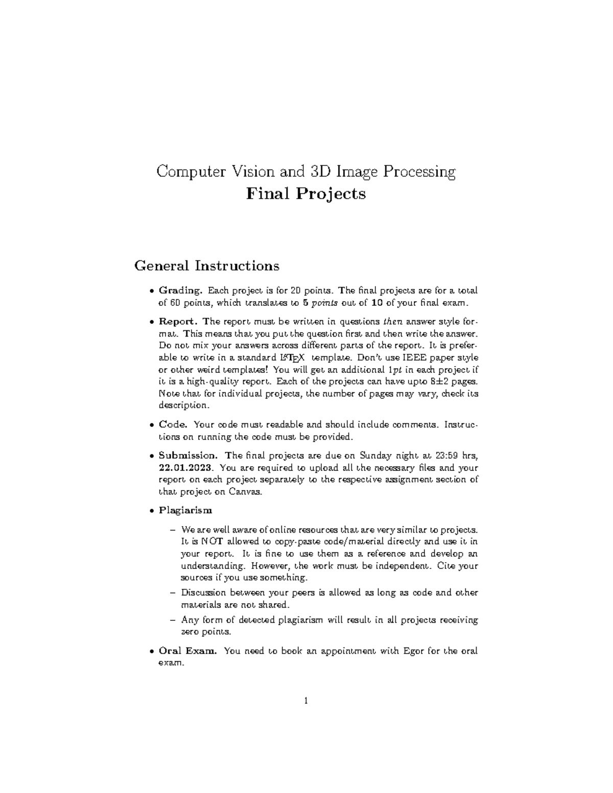 Final Assignments - Computer Vision and 3D Image Processing Final Projects General Instructions ...