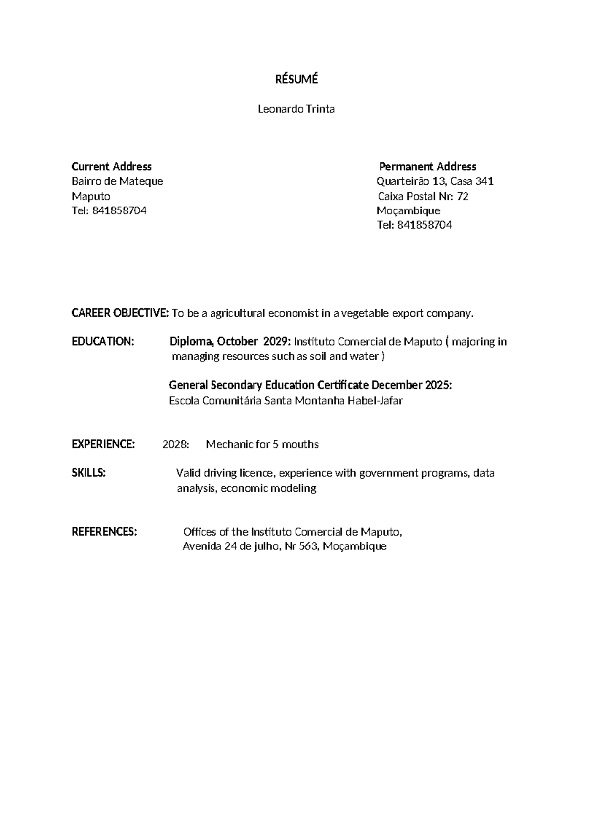 RÉSUMÉ - RÉSUMÉ Leonardo Trinta Current Address Permanent Address ...