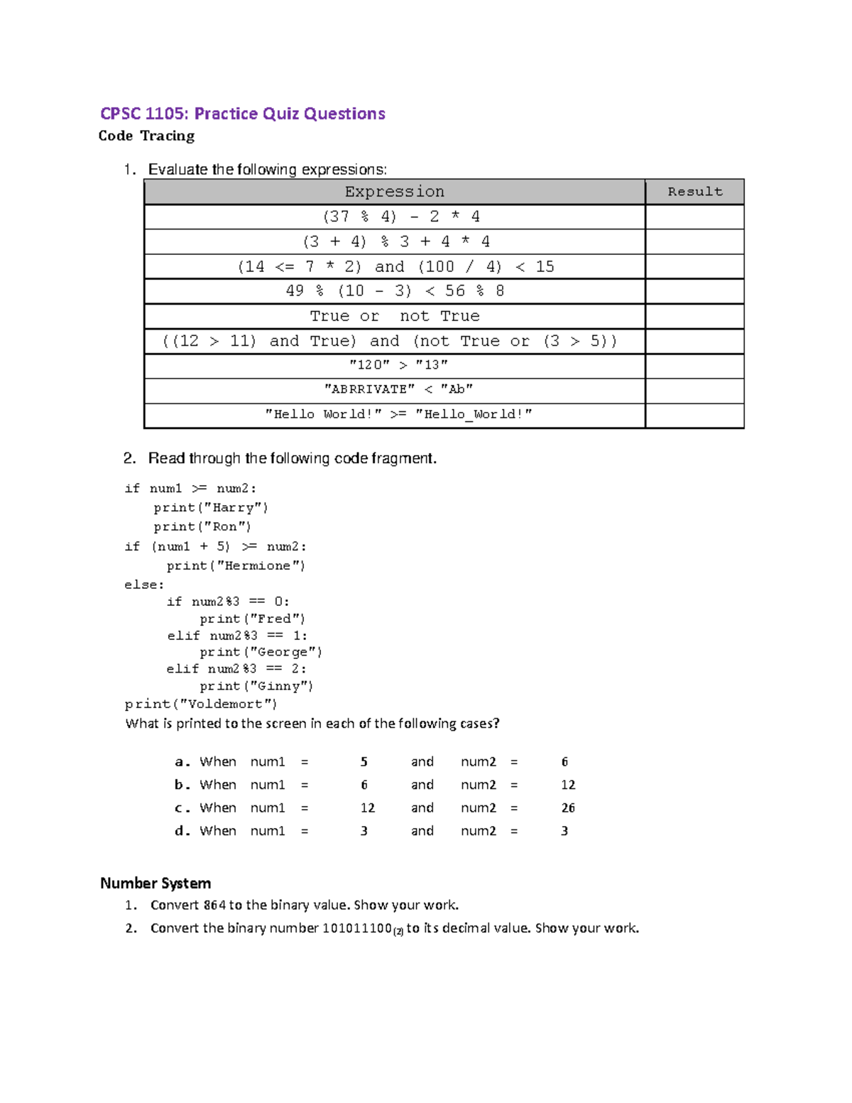 Quiz1-ch1-3 - yuh - CPSC 1105: Practice Quiz Questions Code Tracing 1 ...