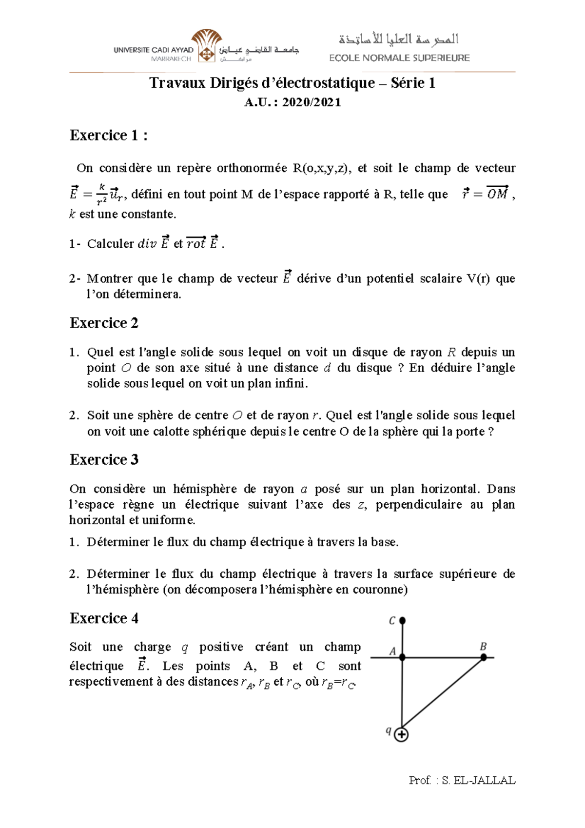 TD1 Electrostatique - Travaux Dirigés d’électrostatique – Série 4 - Prof. : S. EL-JALLAL Travaux ...