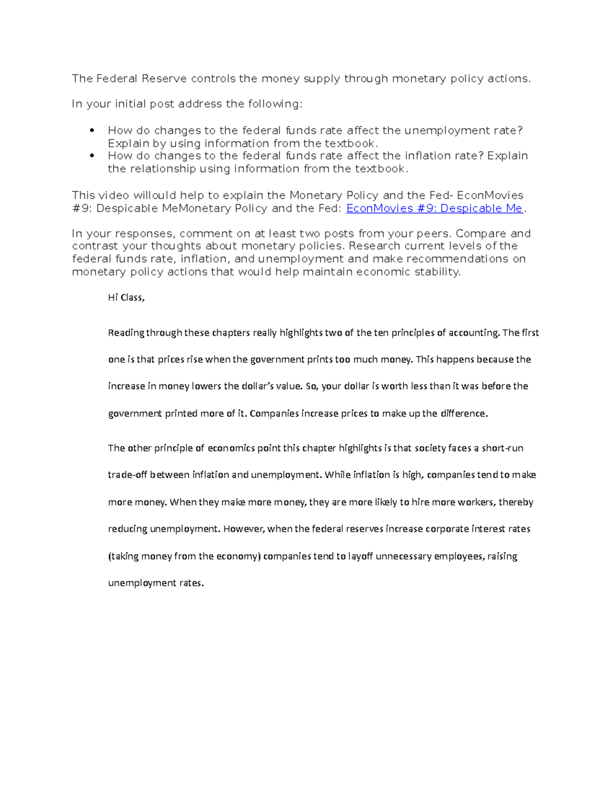 Discussion week 4 - The Federal Reserve controls the money supply ...