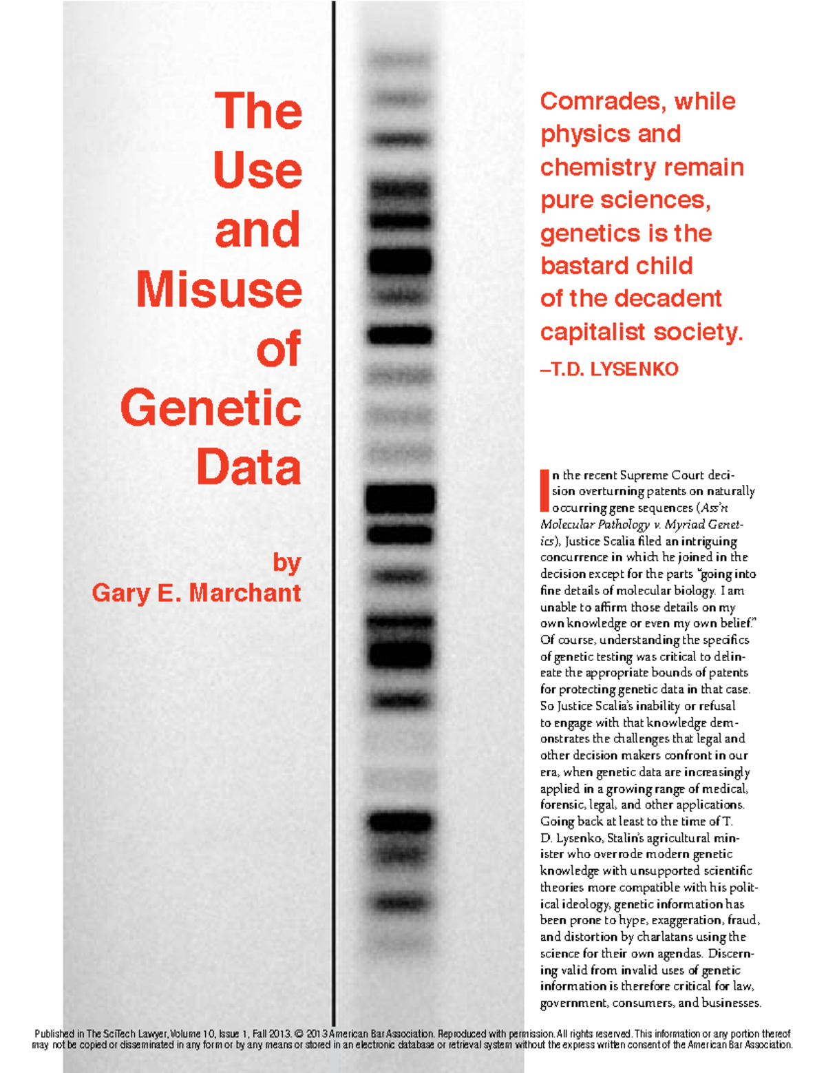 Use Misuse of Genetic Data - I n the recent Supreme Court deci- sion ...