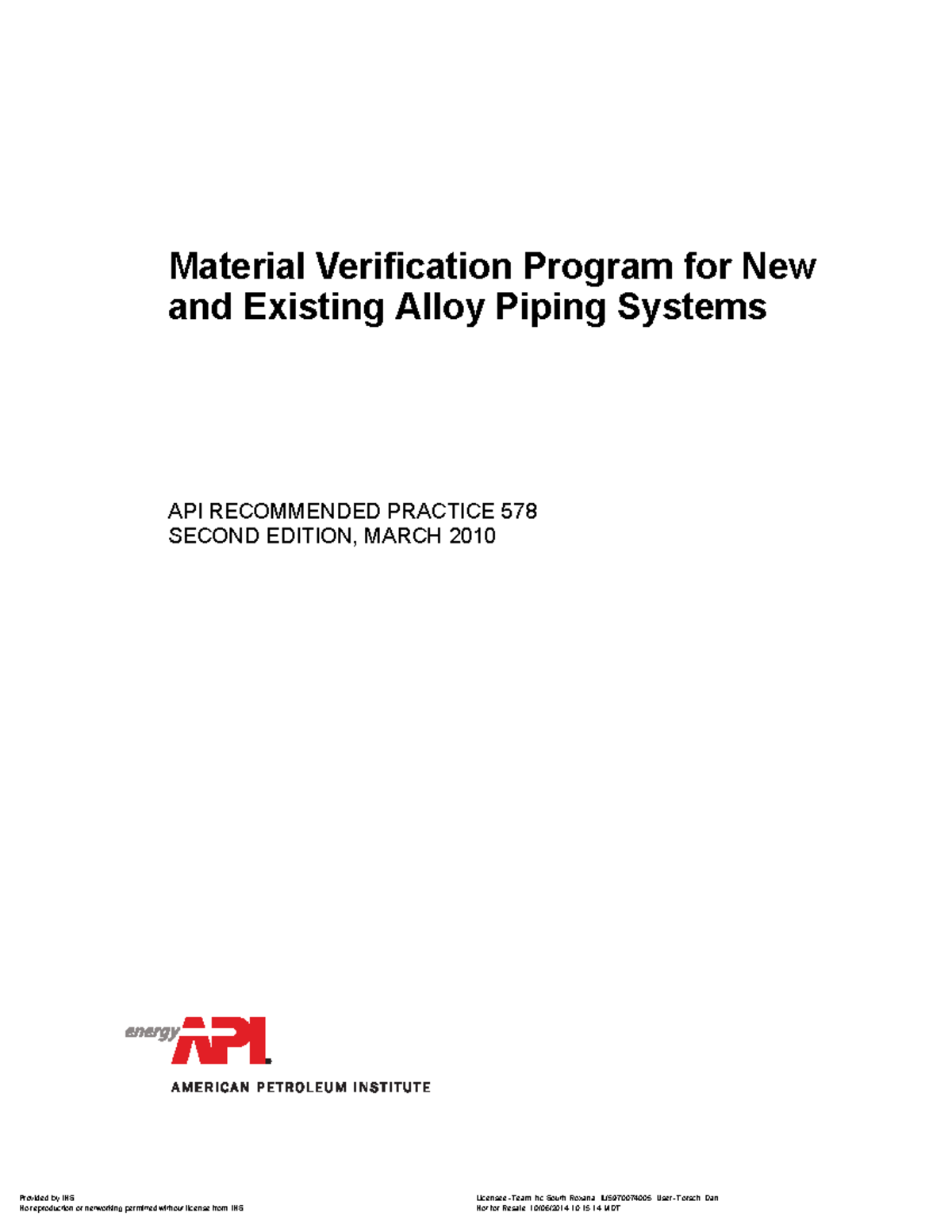 API 578 2nd Ed - This document has been produced by IHS using specially developed tools in order ...