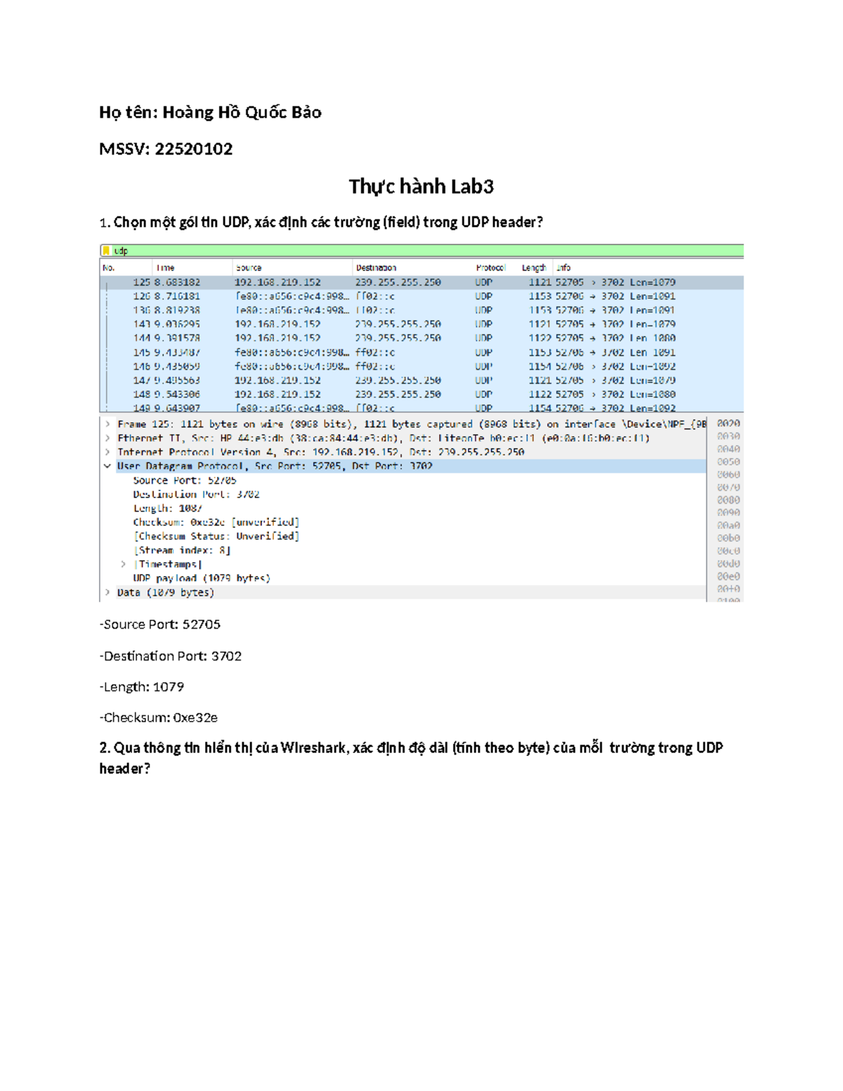 Hoang Ho Quoc Bao-2252010 2-Lab3 - Họ tên: Hoàng Hồ Quốc Bảo MSSV: 22520102 Thực hành Lab Chọn ...