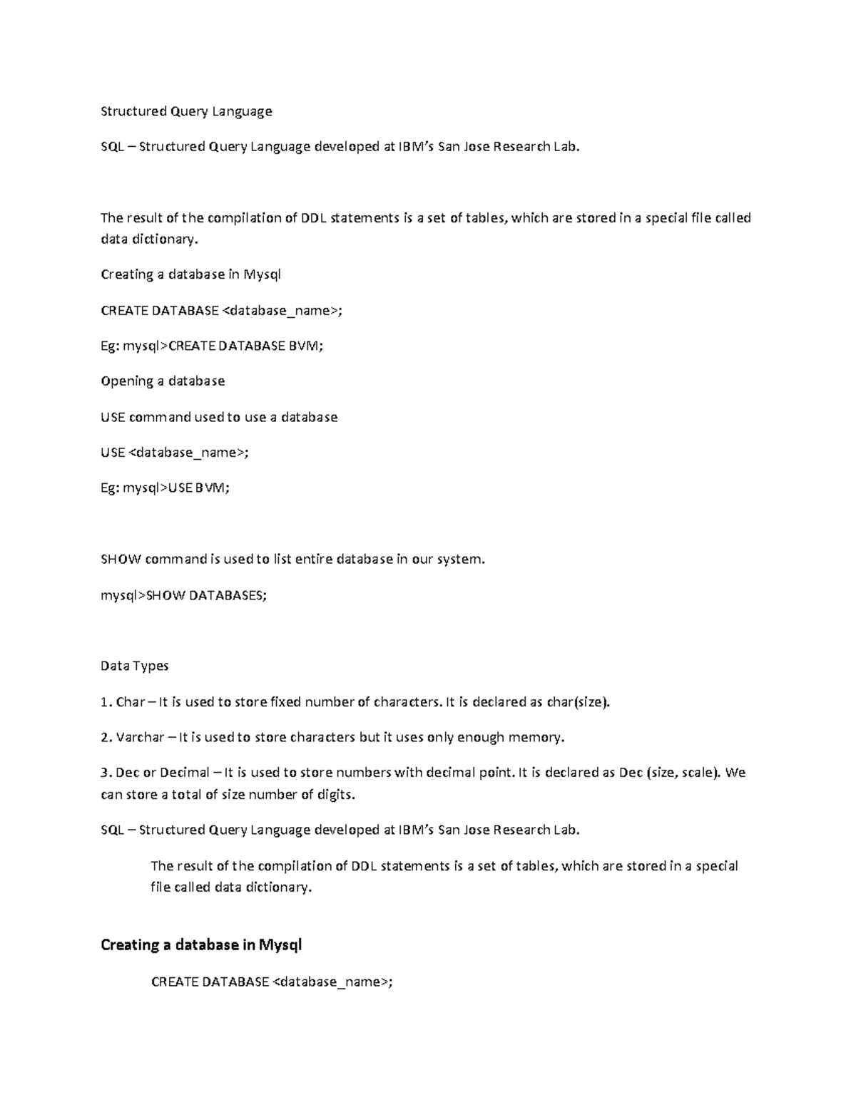 Structured Query Language The Result Of The Compilation Of Ddl Statements Is A Set Of Tables 