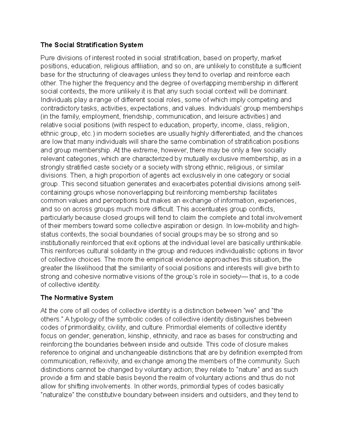 The Social Stratification System - The higher the frequency and the ...