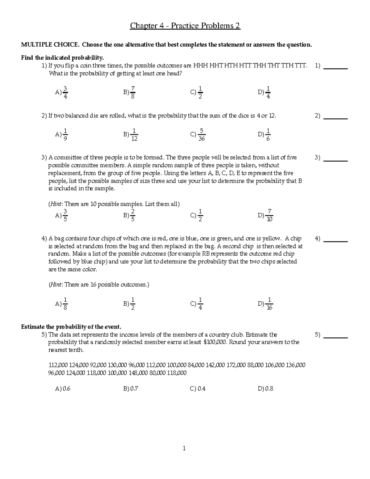 Ch 4 set 2 - These are homework problems for each chapter. Use these ...