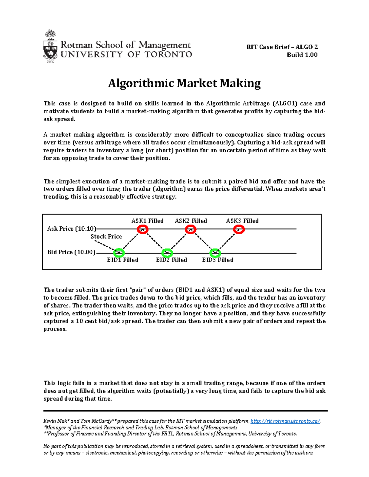 RIT - Case Brief - ALGO2 - Algorithmic Market Making - Kevin Mak* and ...
