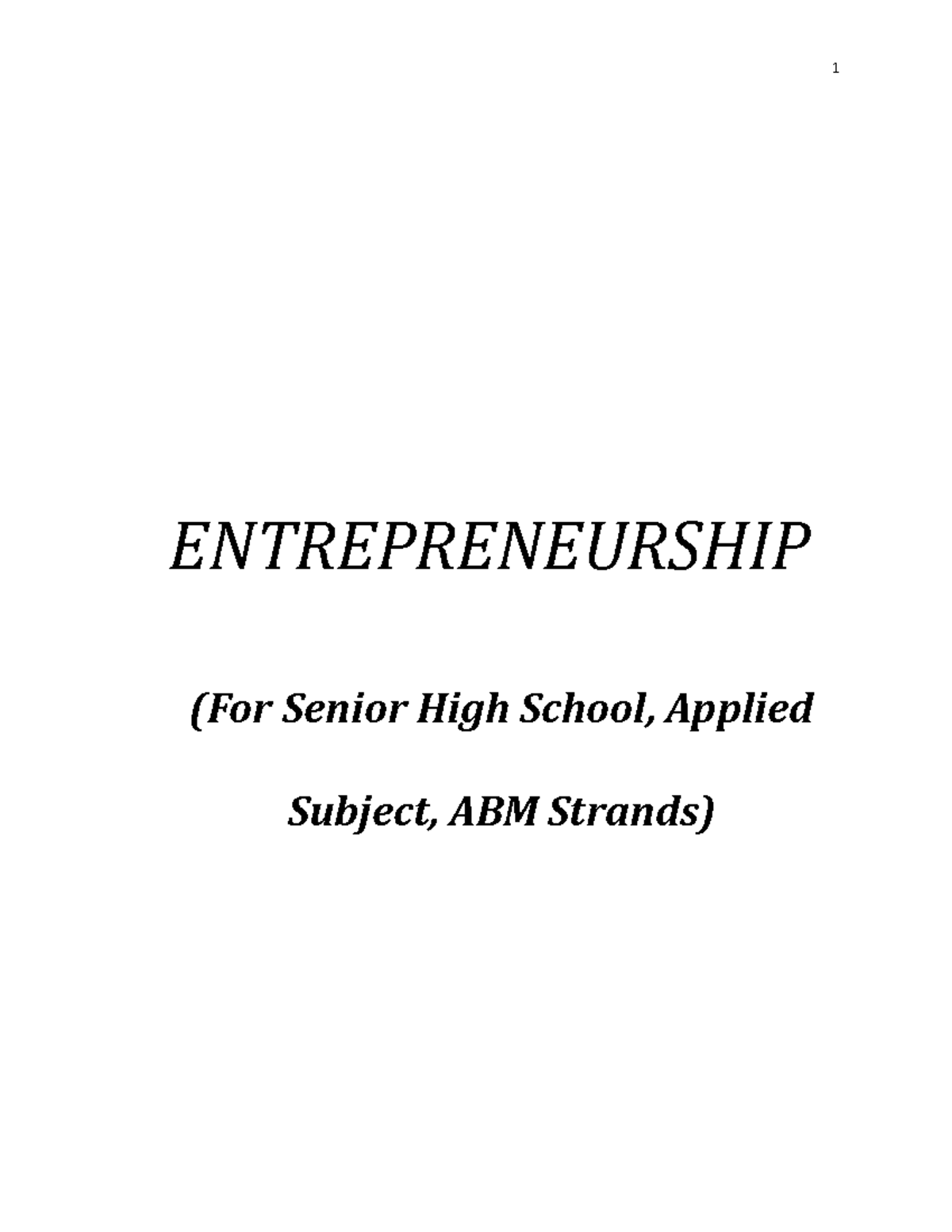 UNIT I Entrepreneurship - ENTREPRENEURSHIP (For Senior High School ...