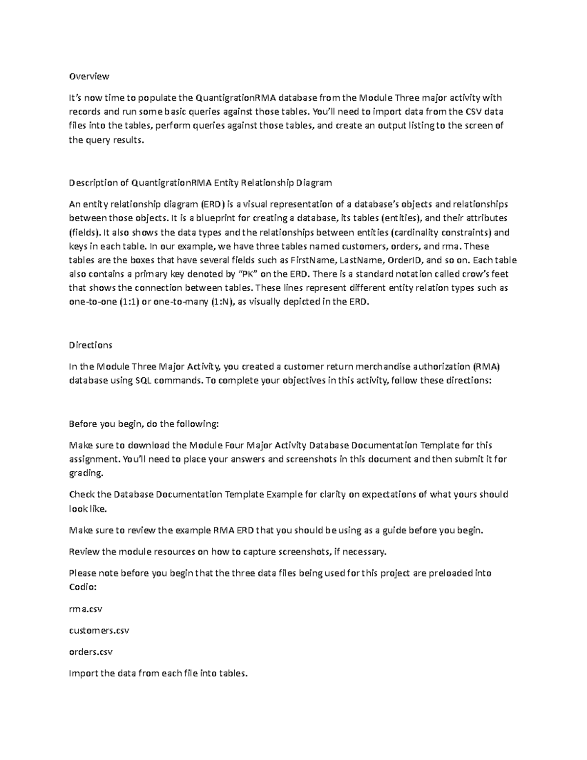 Joj - practices - Overview It’s now time to populate the QuantigrationRMA database from the ...