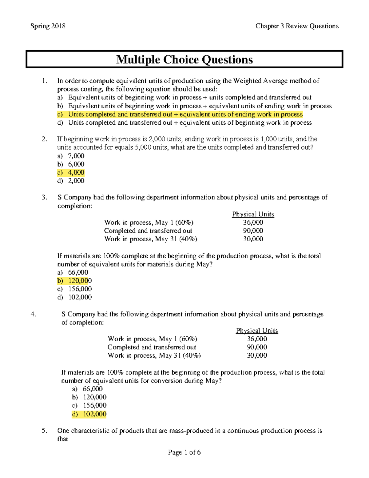 Process costing exe - practice makes perfect - Multiple Choice ...