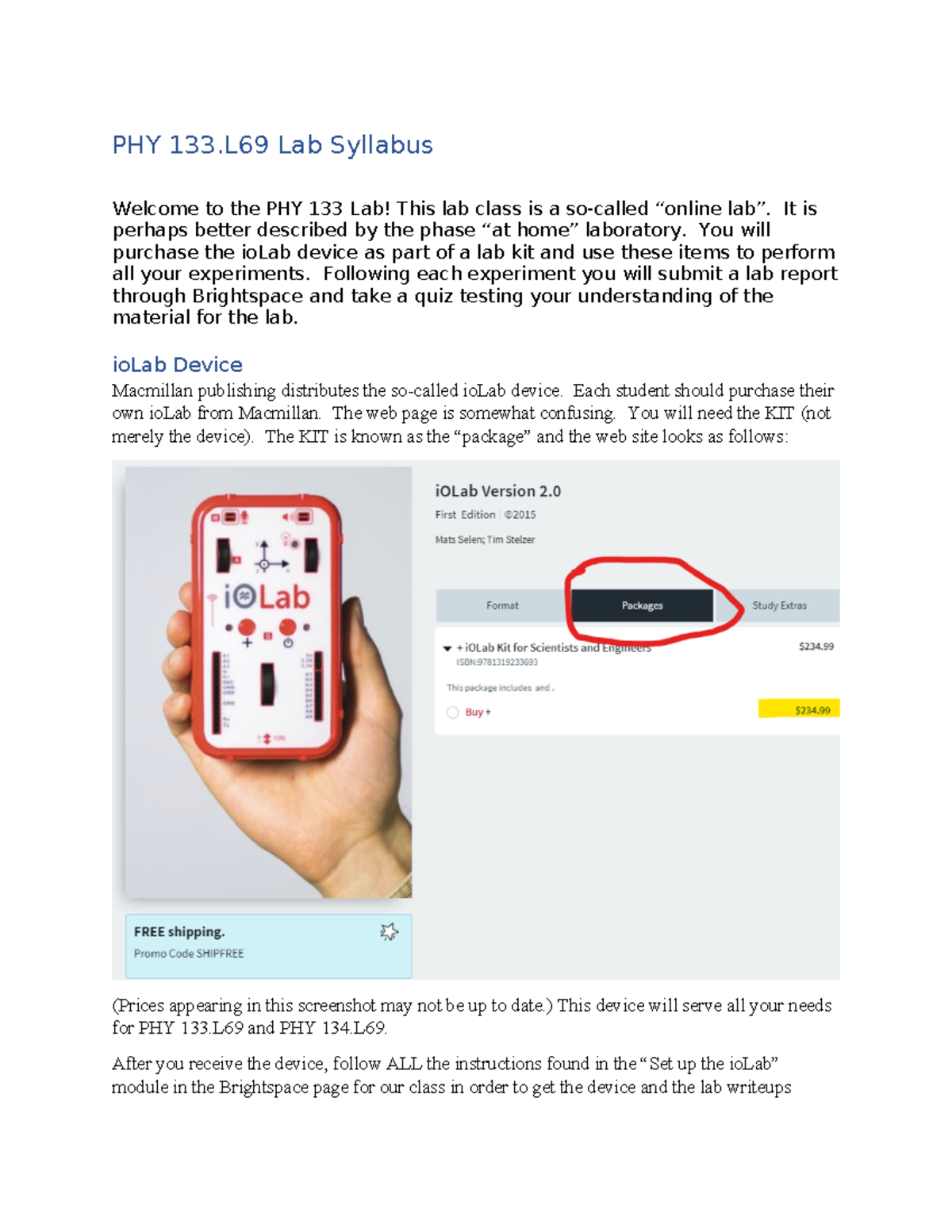 PHY 133 - syllabus - PHY 133 Lab Syllabus Welcome to the PHY 133 Lab! This lab class is a so ...