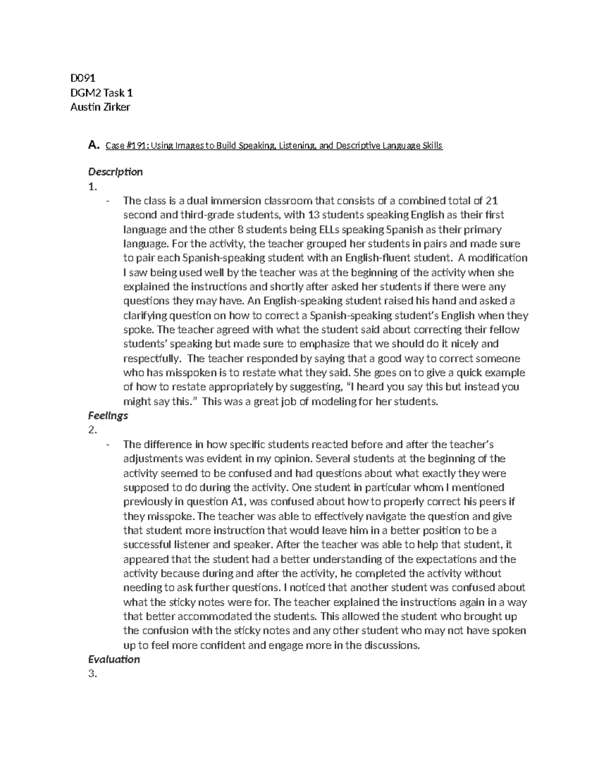 D091 DGM2 Task 1 - Passed - D DGM2 Task 1 Austin Zirker A. Case #191: Using Images to Build ...