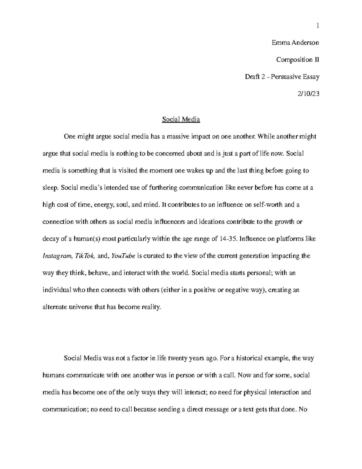 Draft 2 Persuasive Essay - Emma Anderson Composition II Draft 2 ...