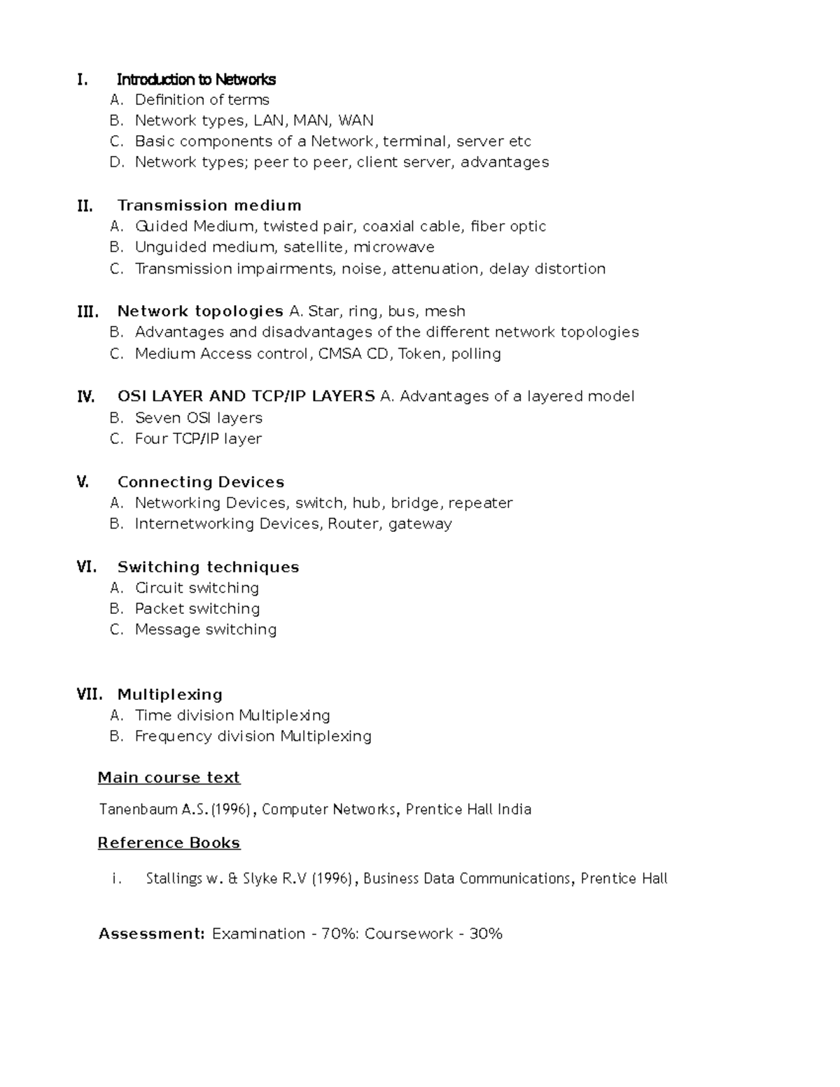 Networking notes - I. Introduction to Networks A. Definition of terms B ...