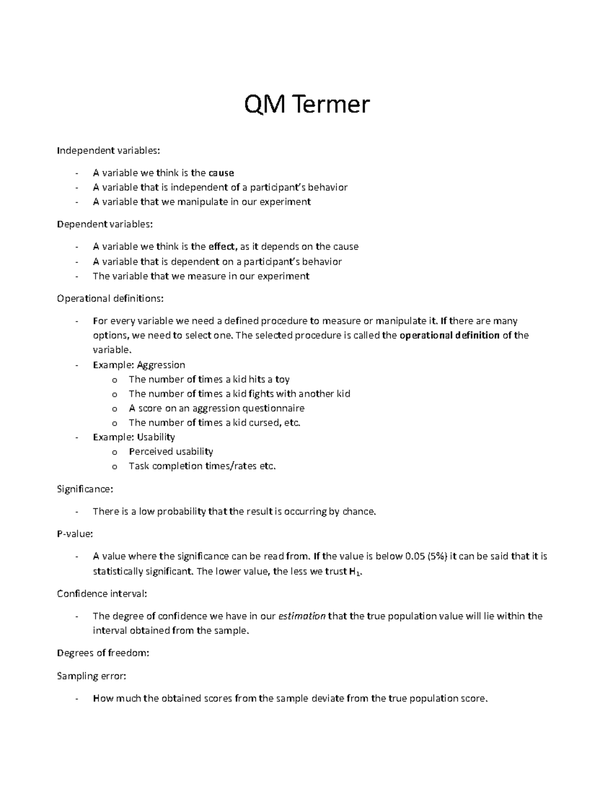 QM Termer - QM Termer Independent variables: - A variable we think is ...