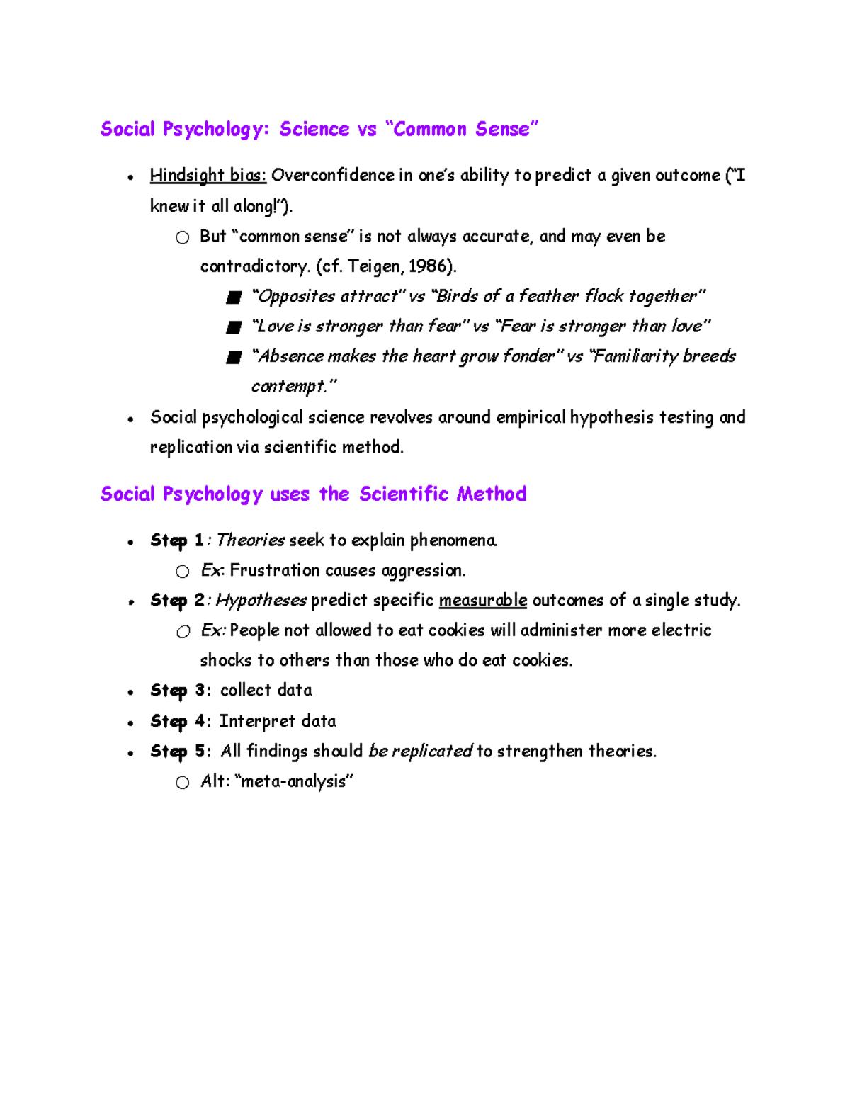 Social Psychology Science vs “Common Sense” - But “common sense” is not ...