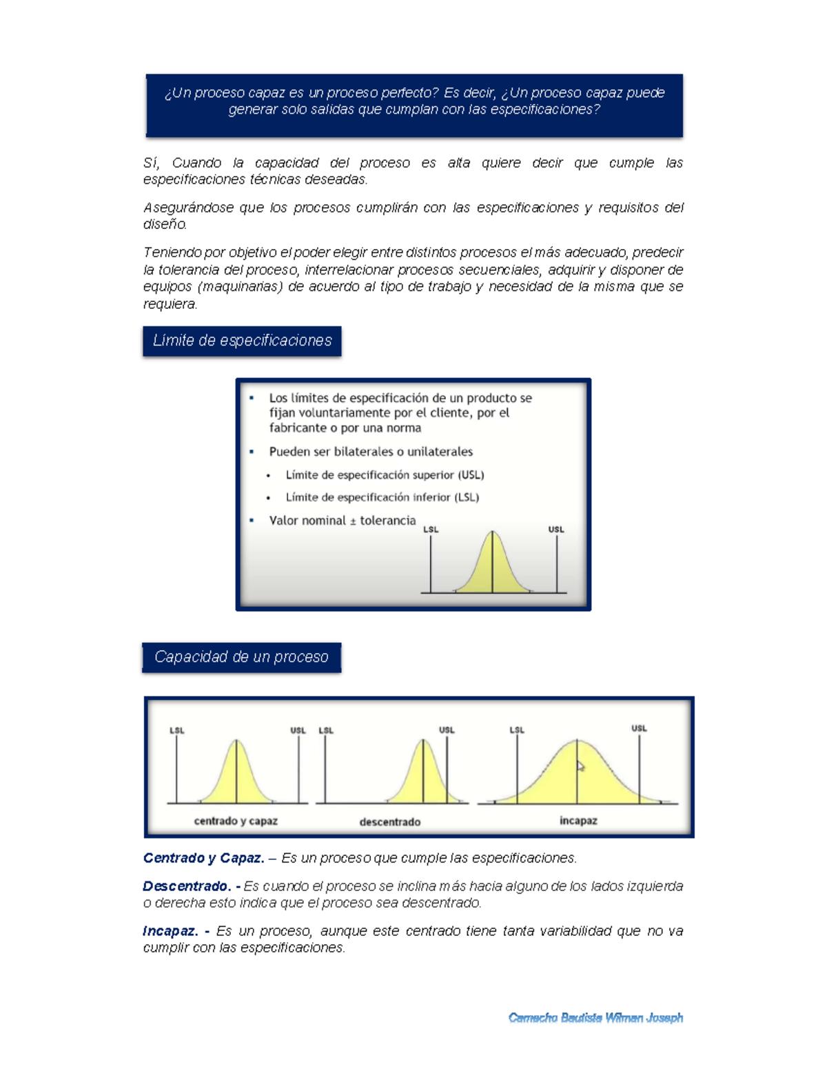 Un proceso capaz es un proceso perfecto - Sí, Cuando la capacidad del proceso es alta quiere ...