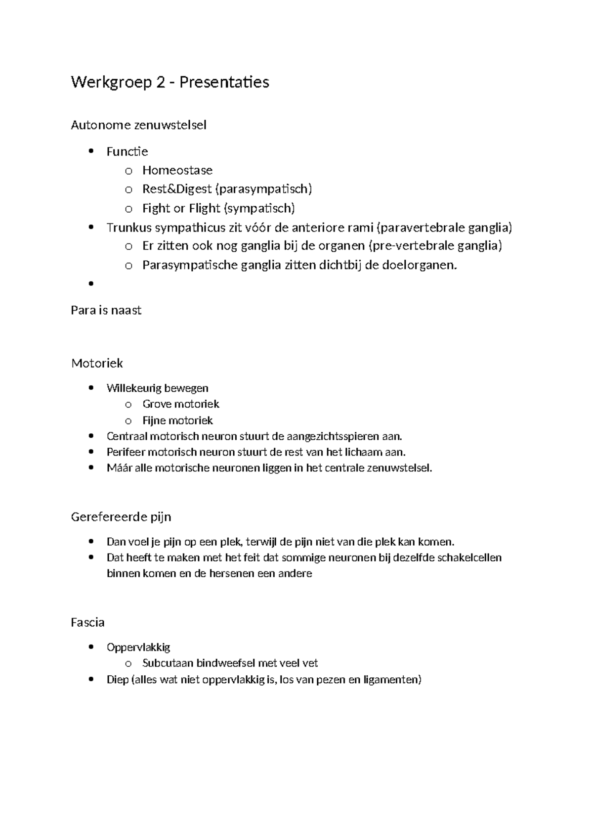 Werkgroep 2 - WG2 van V&F - Werkgroep 2 - Presentaties Autonome zenuwstelsel Functie o ...