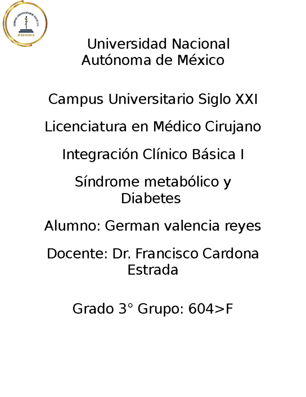 Síndrome metabólico y diabetes - Universidad Nacional Autónoma de ...