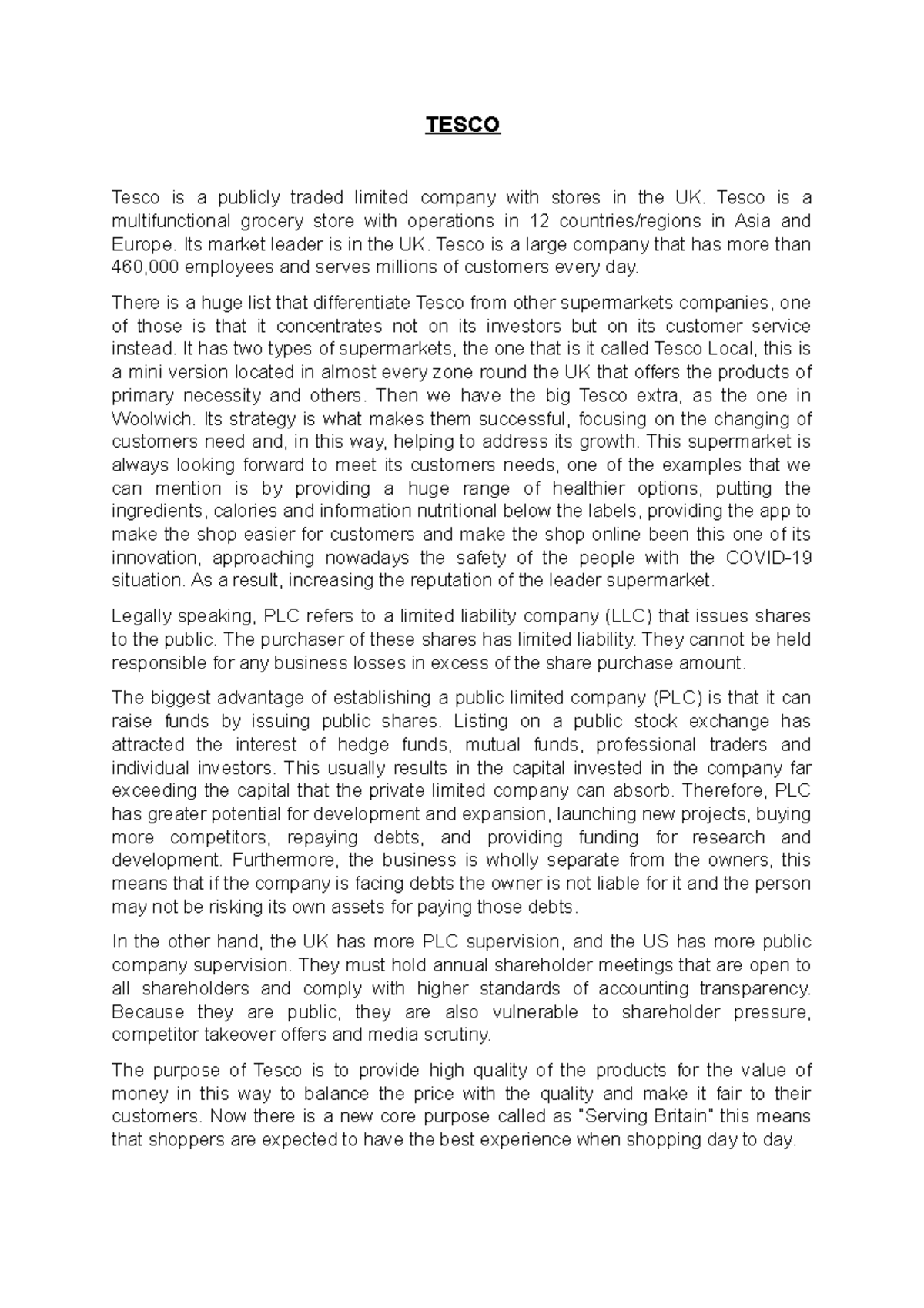 All the assignments. - TESCO Tesco is a publicly traded limited company ...