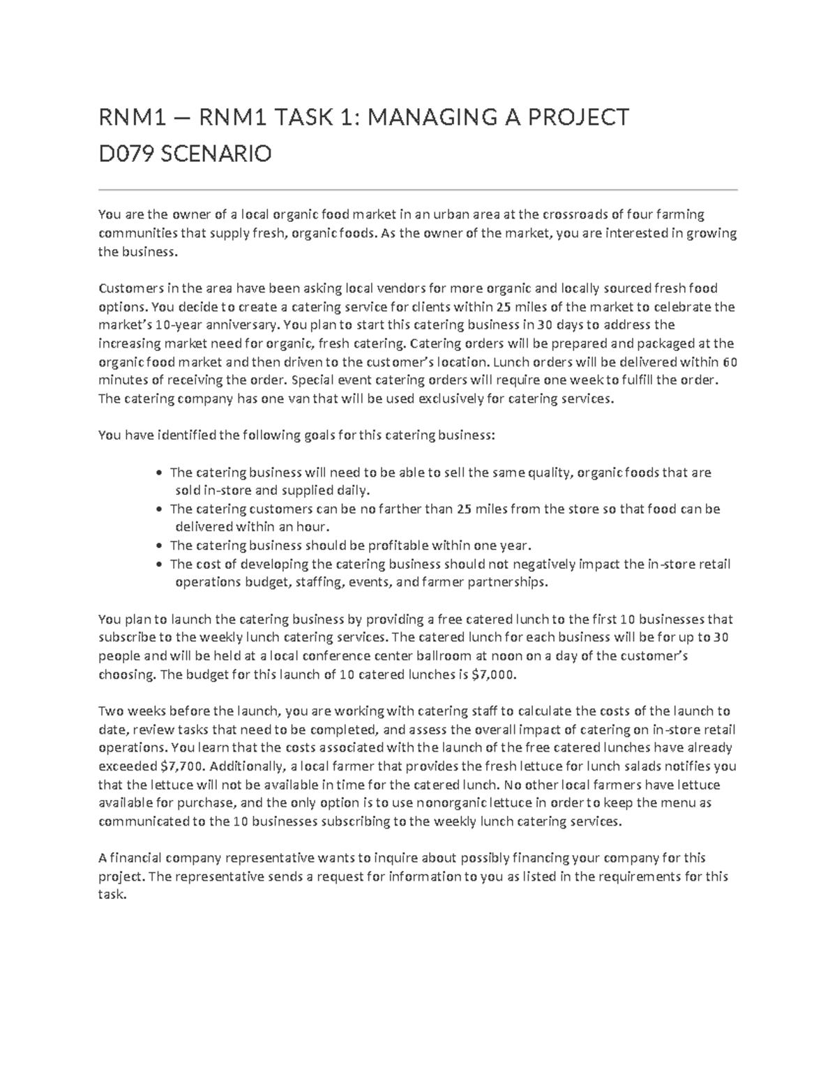 Task 1 Scenario - RNM1 — RNM1 TASK 1: MANAGING A PROJECT D079 SCENARIO ...