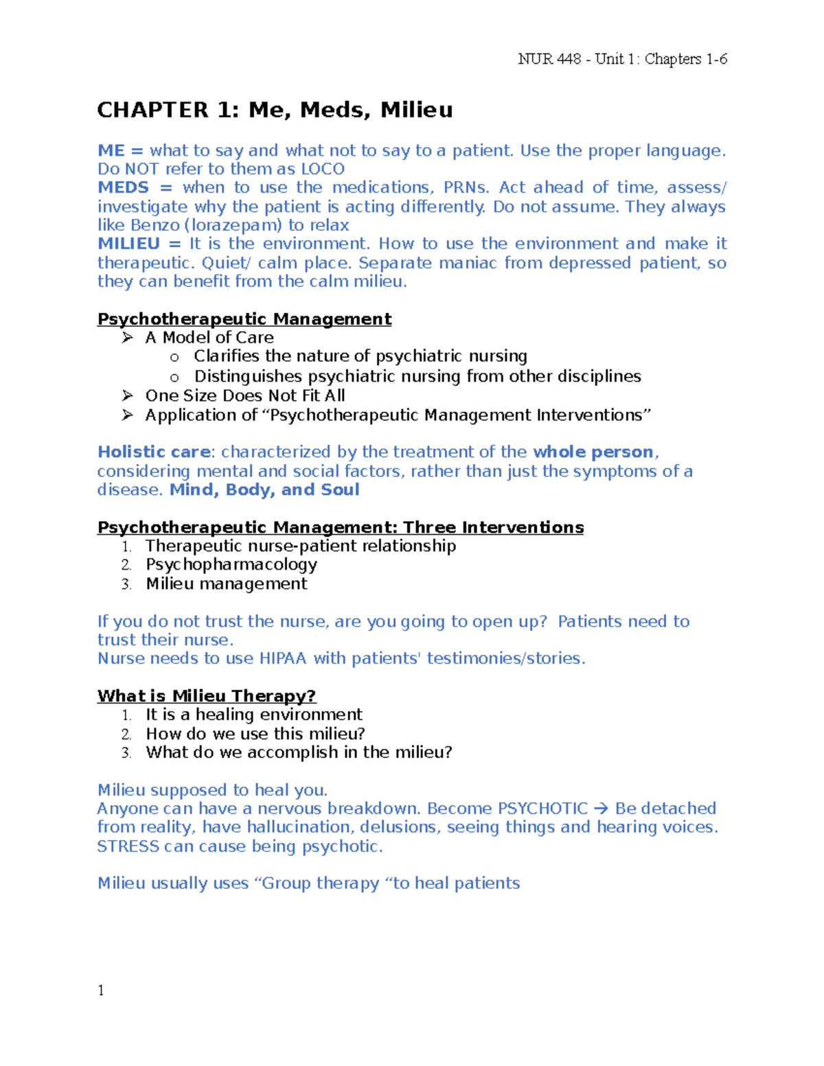 Unit 1 psych - class notes - CHAPTER 1: Me, Meds, Milieu ME = what to ...