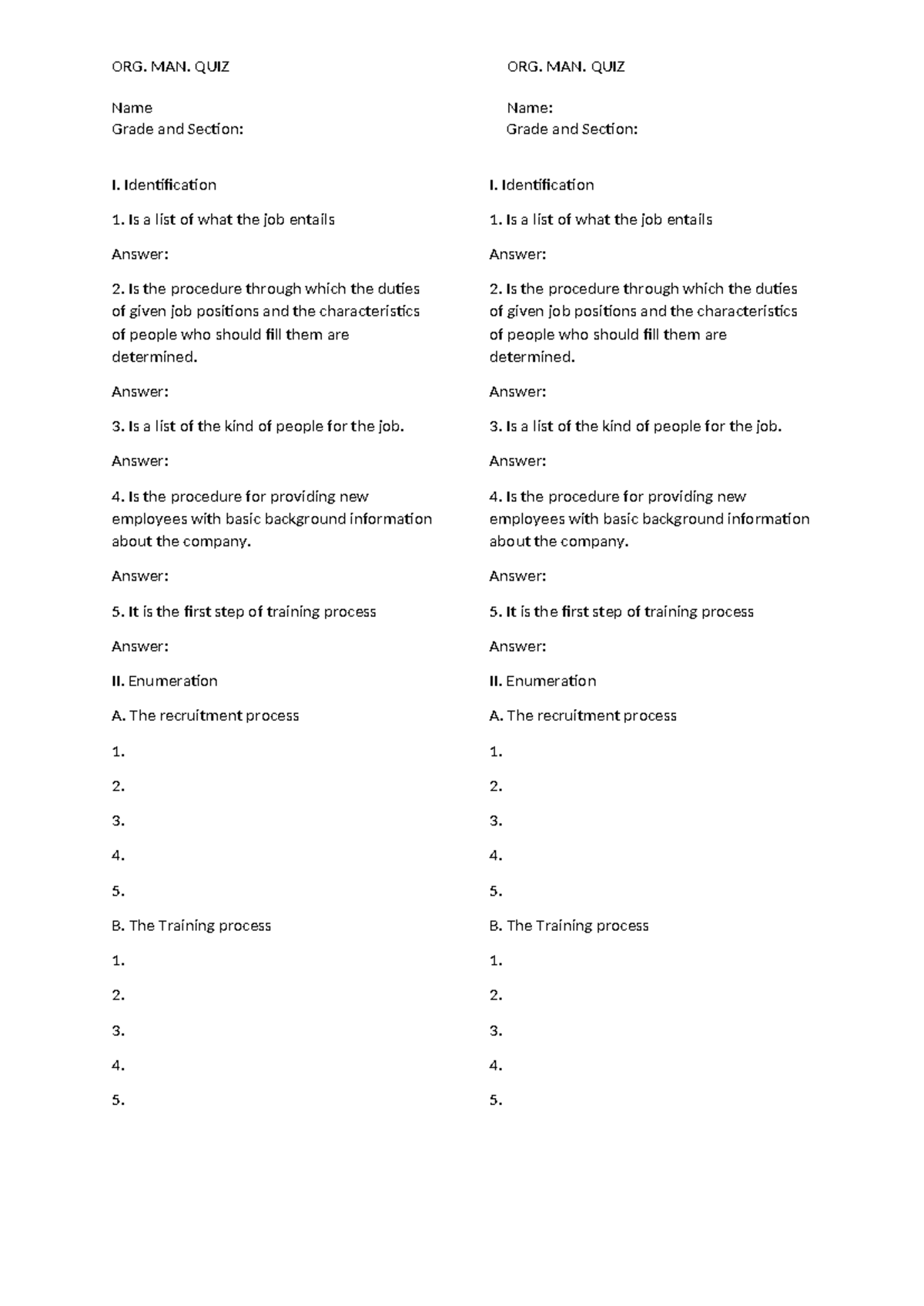 Quarter 2 PE QUIZ 1 - quiz - ORG. MAN. QUIZ ORG. MAN. QUIZ Name Name ...