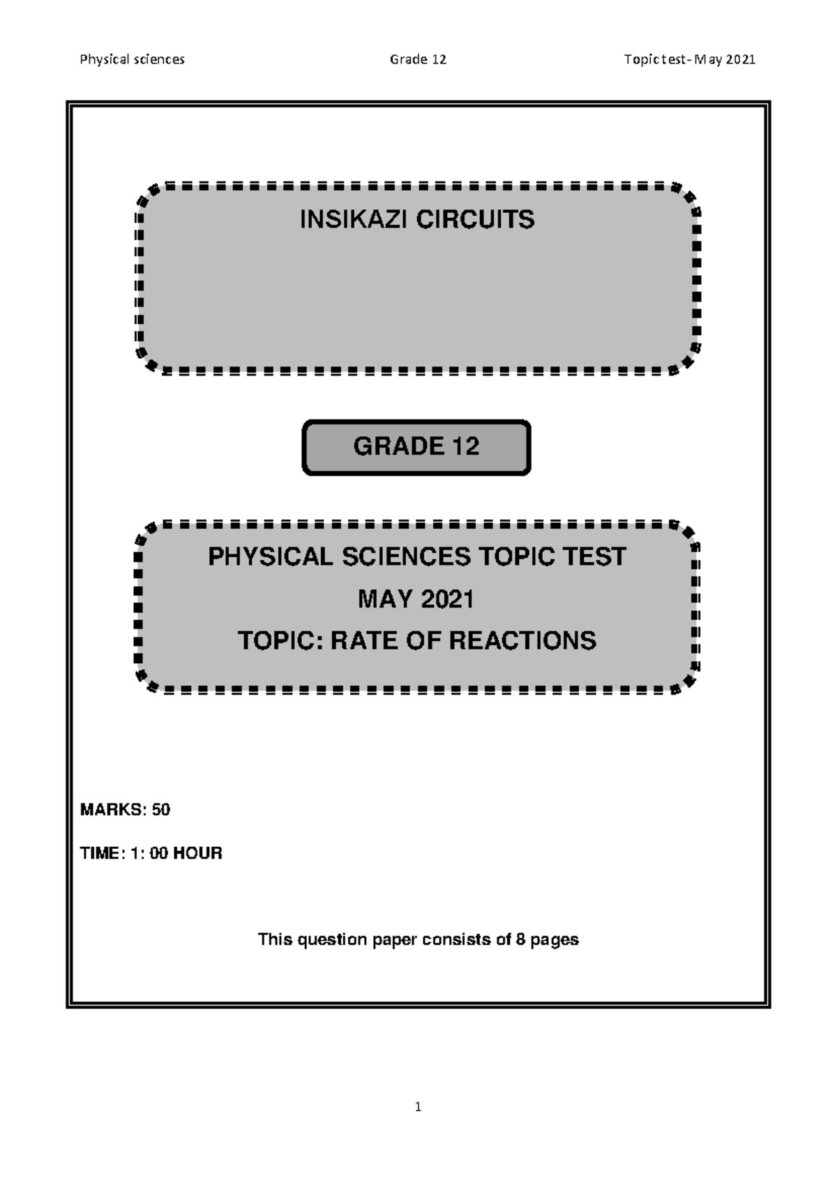 Class tests that includes rates of reaction and chemical changes ...
