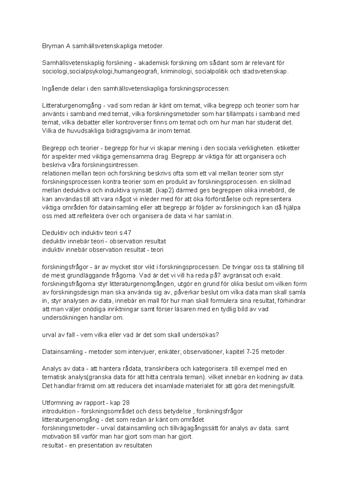 Bryman A sammanfattning ingående delar i samhällsvetenskaplig forskning ...