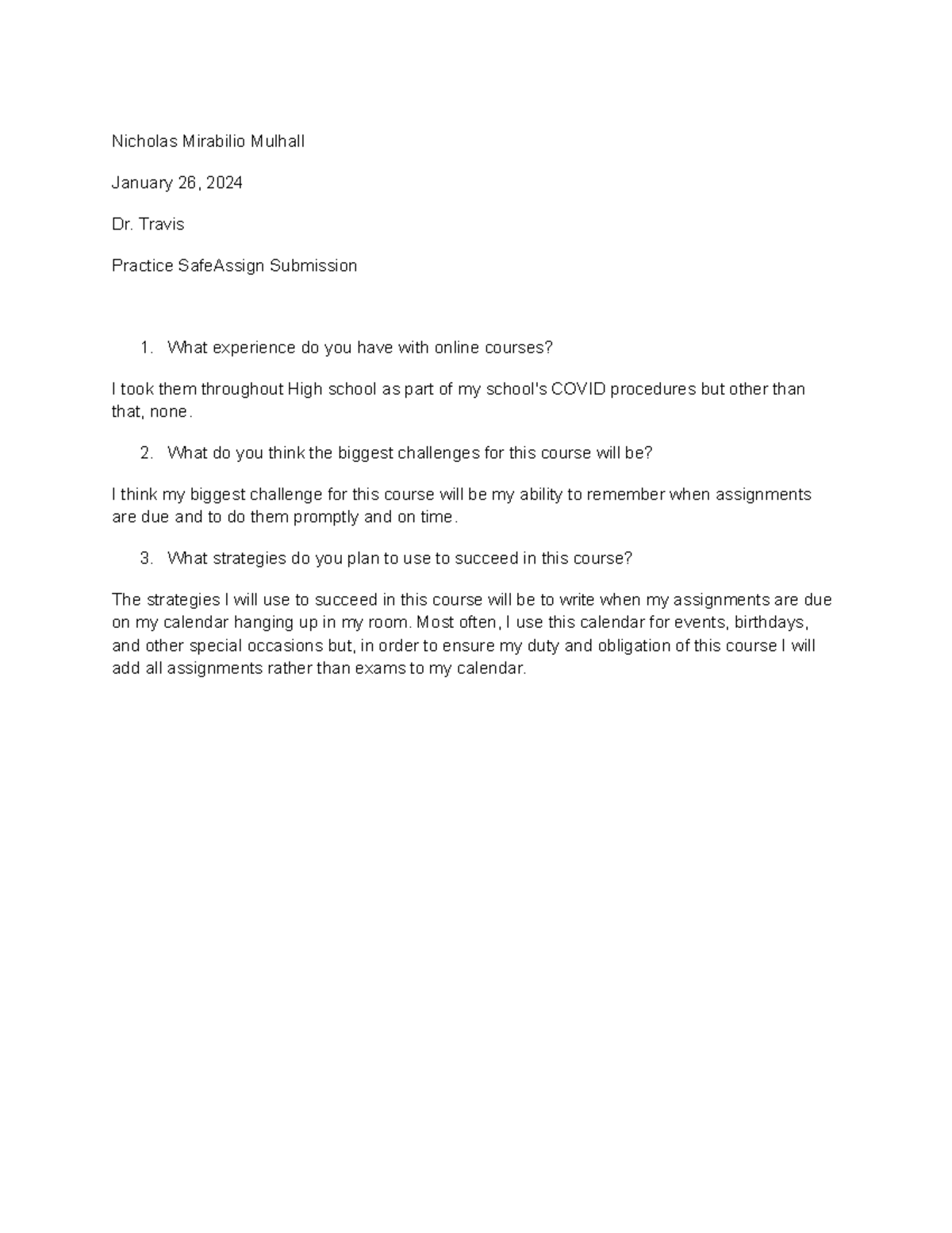 Practice Safe Assign Submission - Nicholas Mirabilio Mulhall January 26 ...