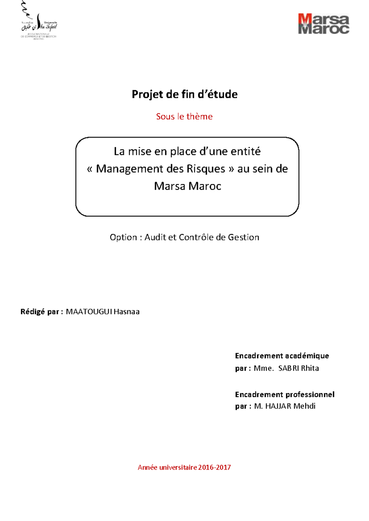 PFE Marsa Maroc- Maatougui Hasnaa - Projet de fin d’étude Sous le thème ...