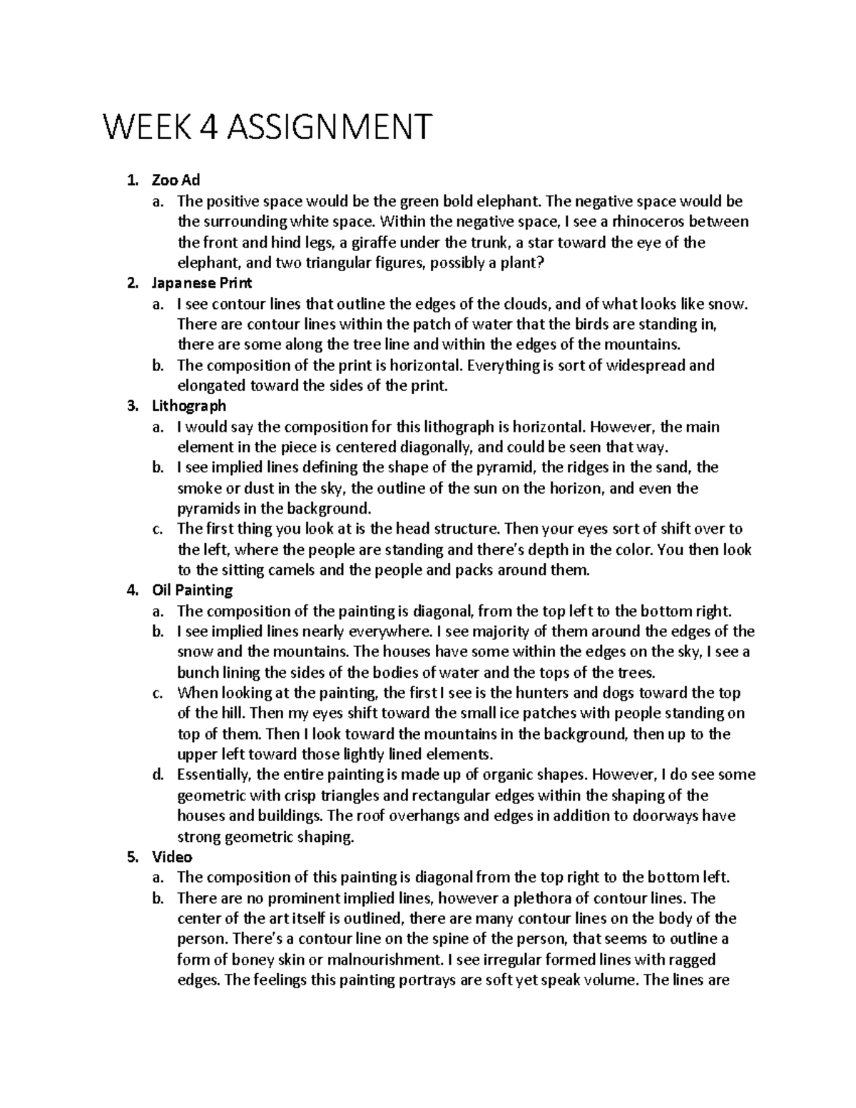 WEEK 4 Assignment - Professor Haworth - WEEK 4 ASSIGNMENT Zoo Ad a. The ...